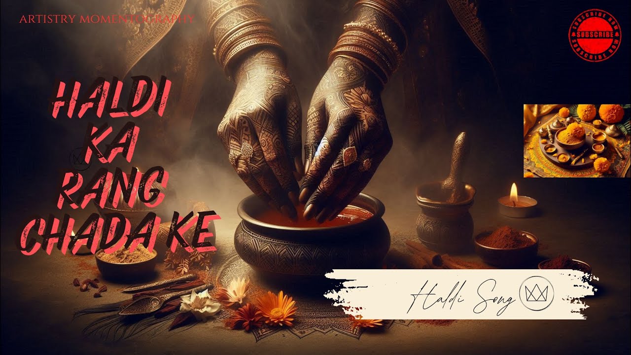 Haldi Ka rang chada Ke \\ Creative Haldi Song \\ #Wedding #haldi - YouTube