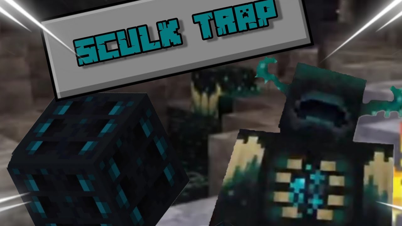 Sculk Traps Are In Minecraft 1.17 - YouTube