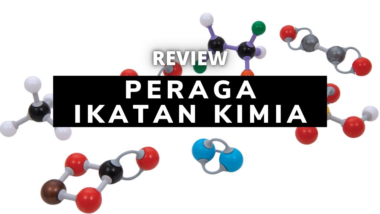 KEREN! Review Molymod Peraga Bentuk Molekul Kimia - YouTube