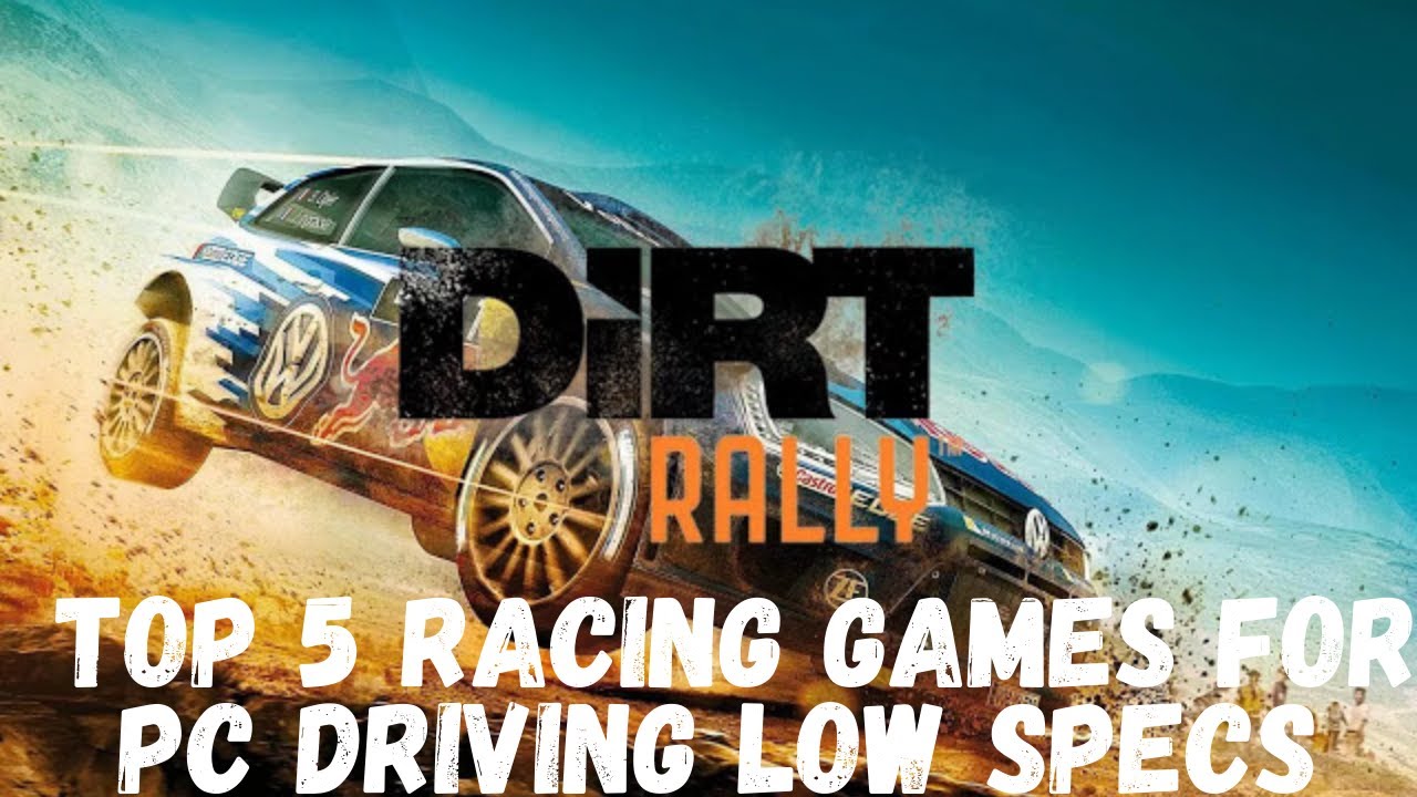 Top 5 Racing Games For 4GB RAM PC Driving Low Specs Pc games Markus ...