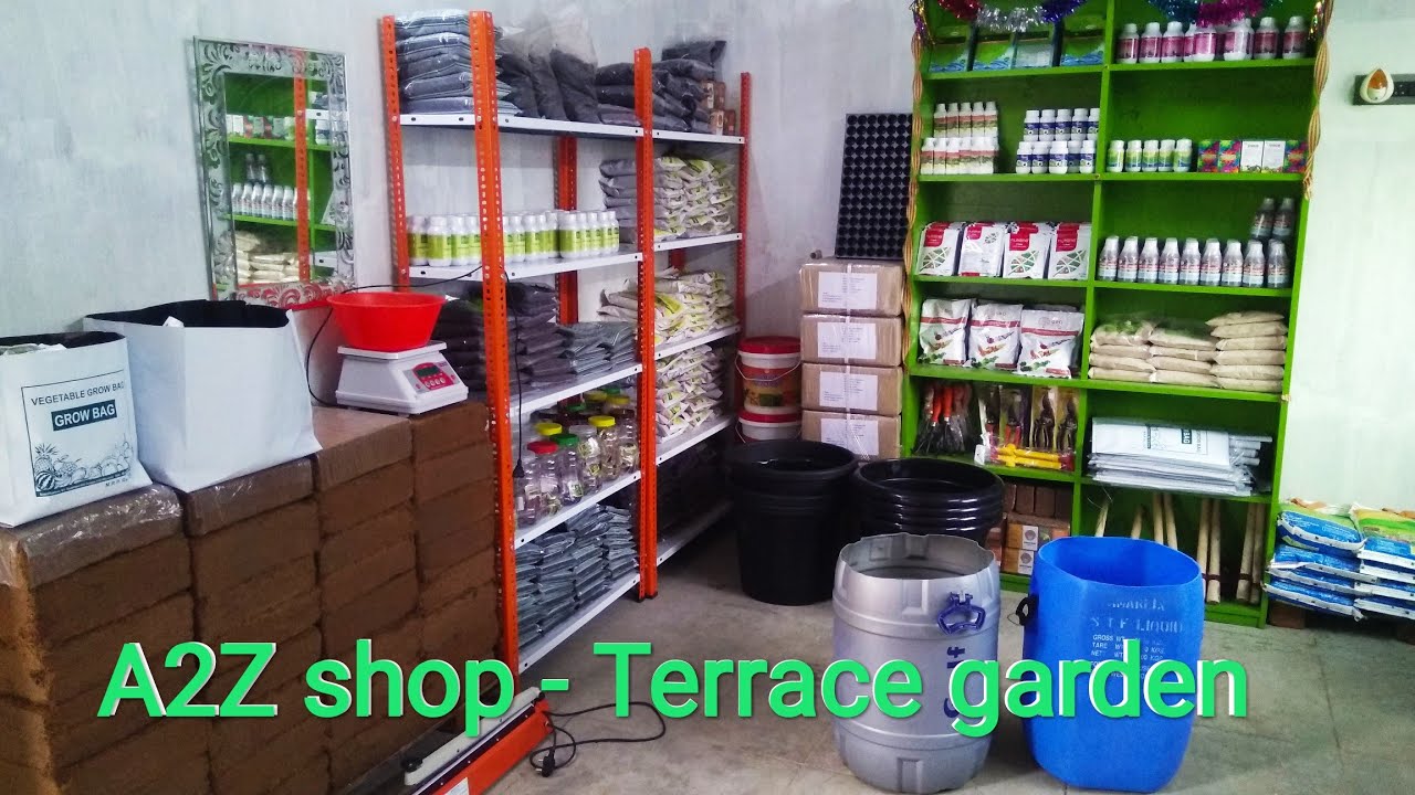 A2Z Garden Needs shop - One stop shop for all your terrace garden needs ...