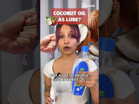 Coconut oil as lube? | #healthandwellness #shorts