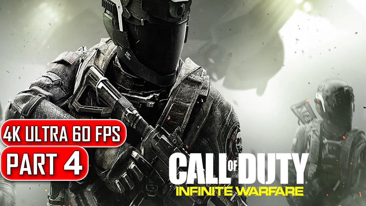 Call of Duty: Infinite Warfare - Gameplay Walkthrough Part 4 - 4K No ...