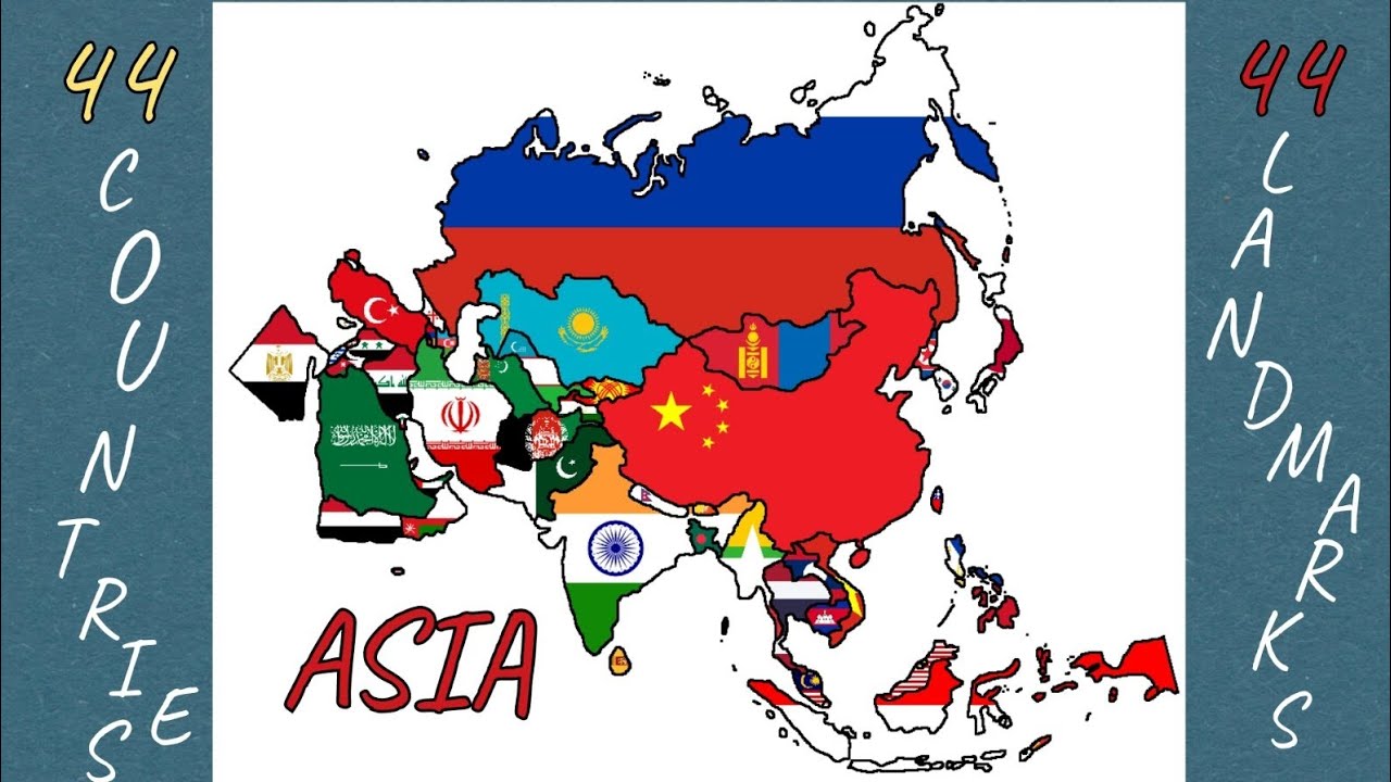ASIA - 44 Countries - 44 Landmarks - YouTube