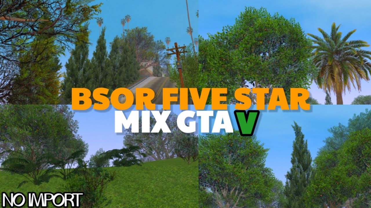 SHARE!!! BSOR FIVESTAR MIX GTA V NO IMPORT (FULL SA) - GTA SA Android ...