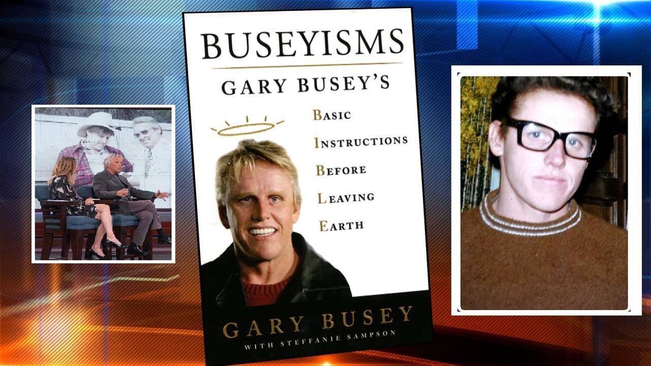 Actor Gary Busey On Relationship With His Father, ‘Buseyisms’ And ...