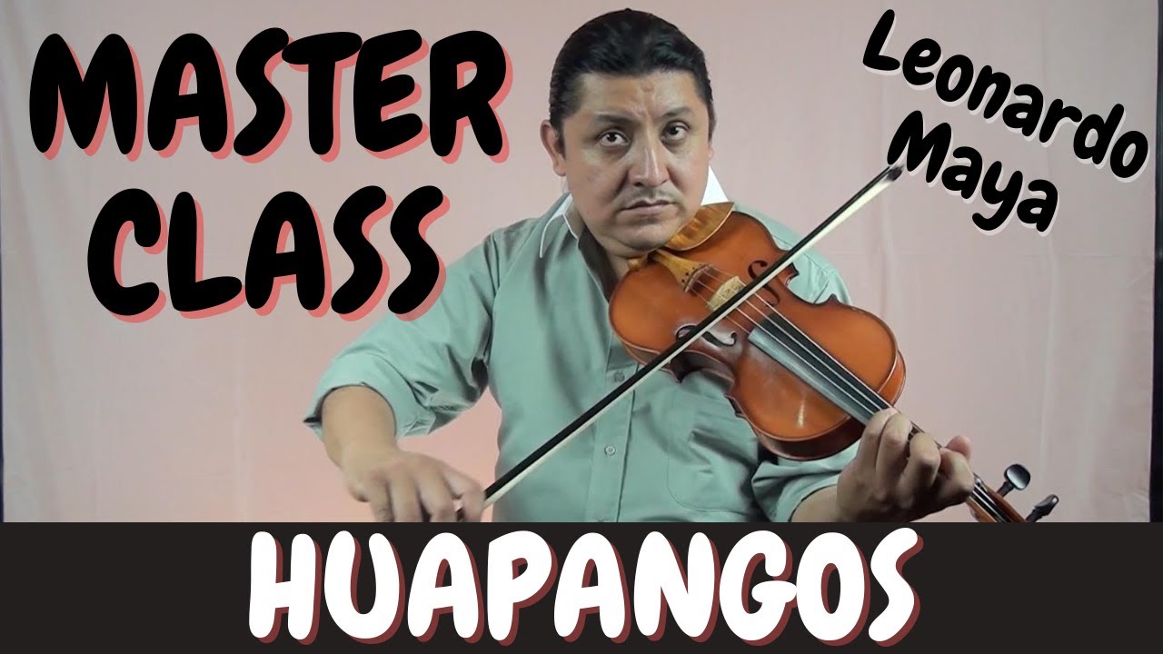 Tutorial de Violin Huapango por el maestro Leonardo Maya - YouTube
