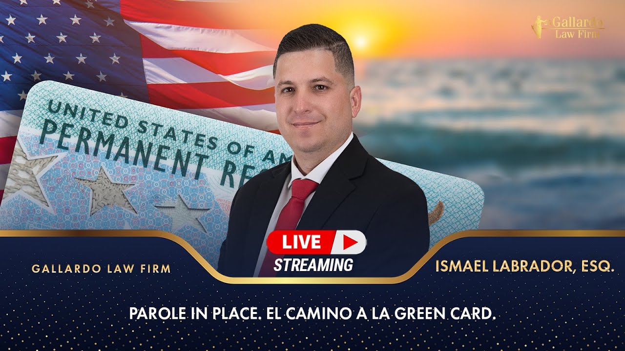 Parole in place. El camino a la green card. - YouTube