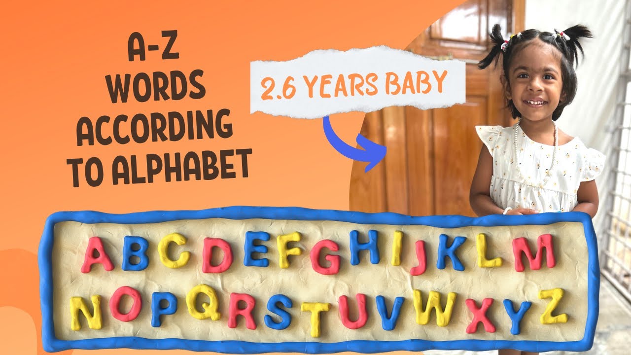 A Z By 2 6 Year Old Baby Olive Knows All The Words Associated With The A Z By 2 6 Year Old Baby Olive Knows All The Words Associated With The
