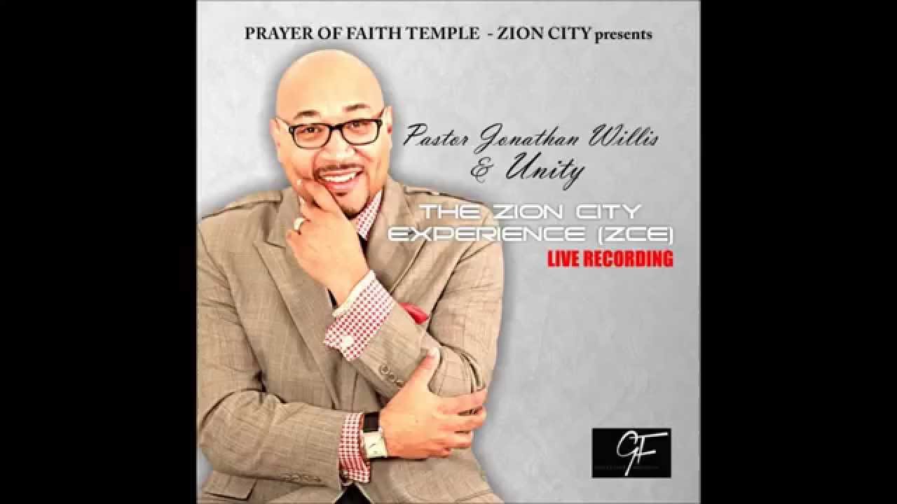 Pastor Jonathan Willis & Unity - Anointing - YouTube