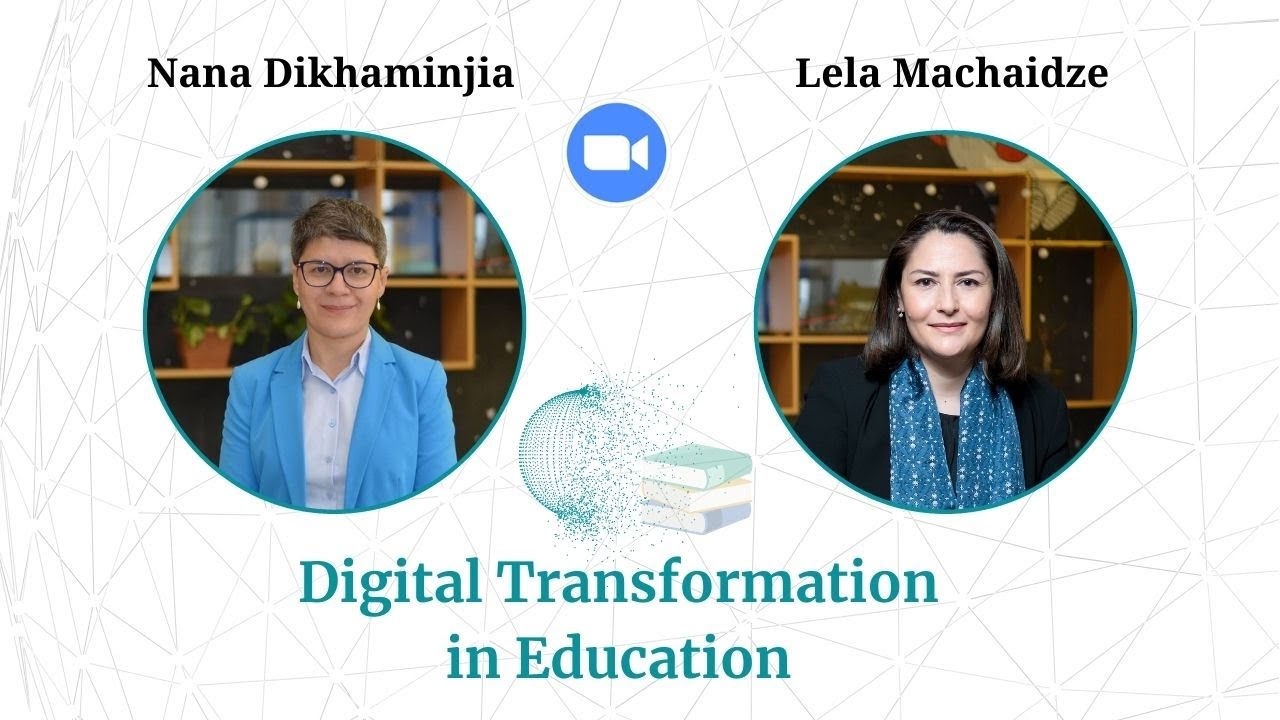 Digital Transformation Live #2. Hosts: Lela Machaidze and Nana ...