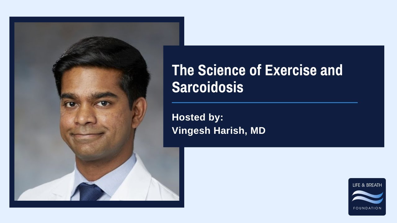 Exercise and Sarcoidosis with Dr Harish - YouTube