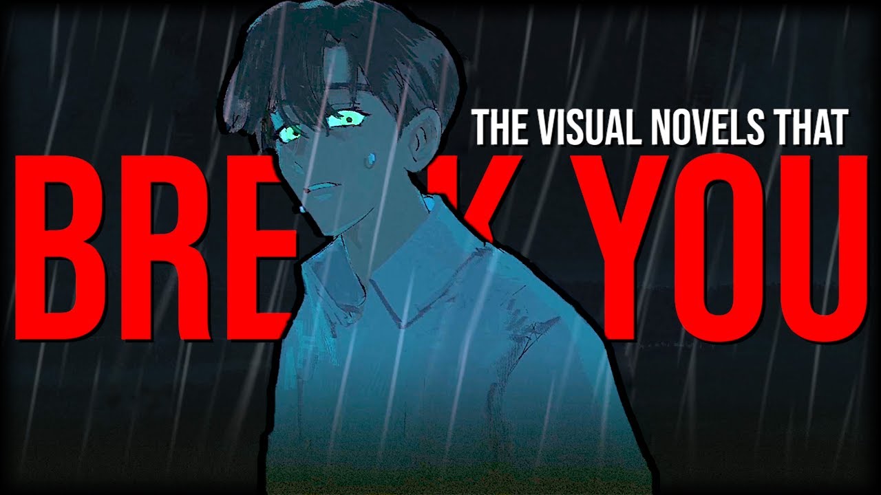 The Visual Novels That Break You - YouTube