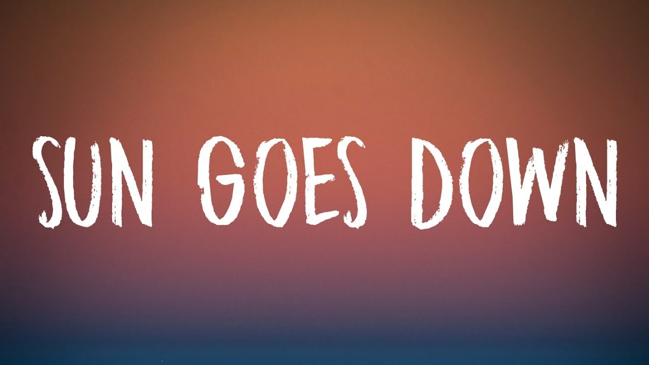 Lil Nas X - SUN GOES DOWN (Lyrics) - YouTube