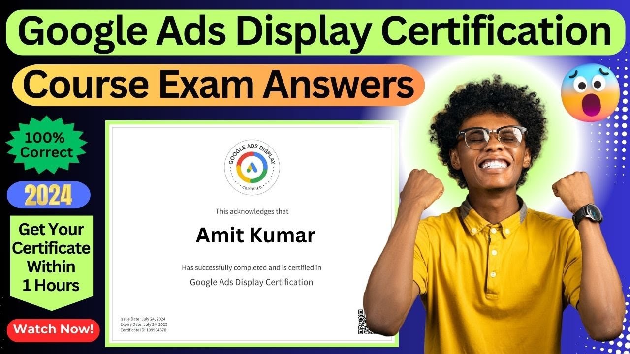 Google Ads Display Certification Final Exam (Assignment) Updated ...