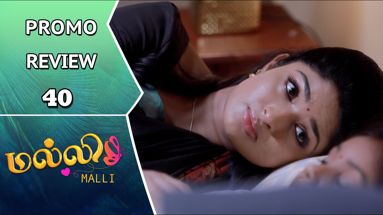 Malli Serial Promo Review | 7th June 24 | Nikitha | Vijay | Rahila ...