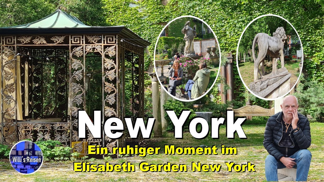 New York 🇺🇲 Ein Geheimtipp ist der Elizabeth Garden!!! - YouTube