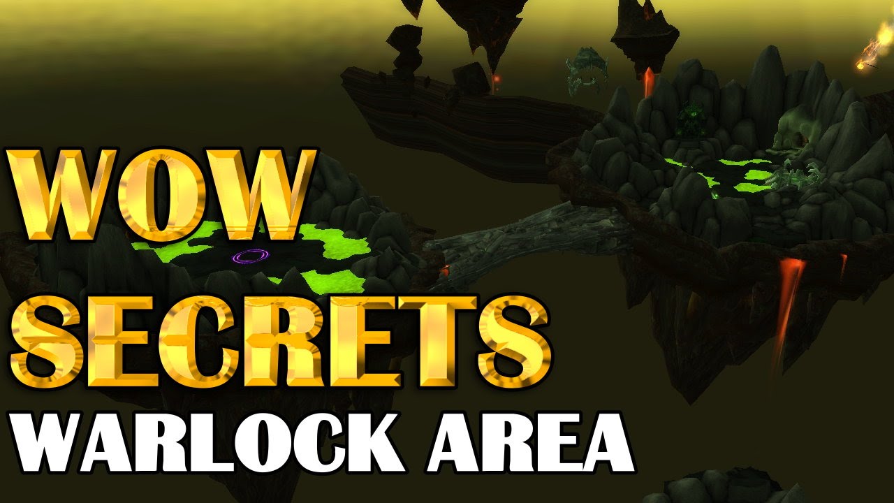 Wow Secrets - WarlockArea - YouTube