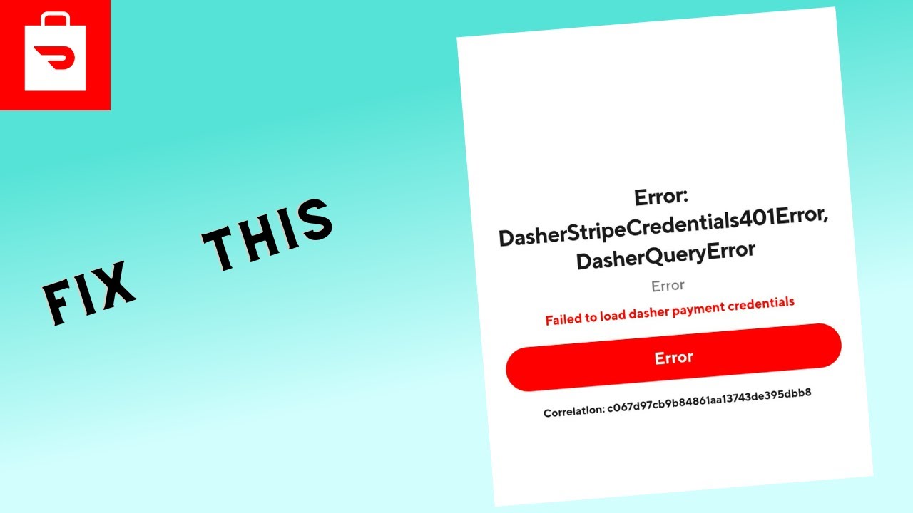 How to Fix “DasherStripeCredentials401Error” in Dasher App - YouTube