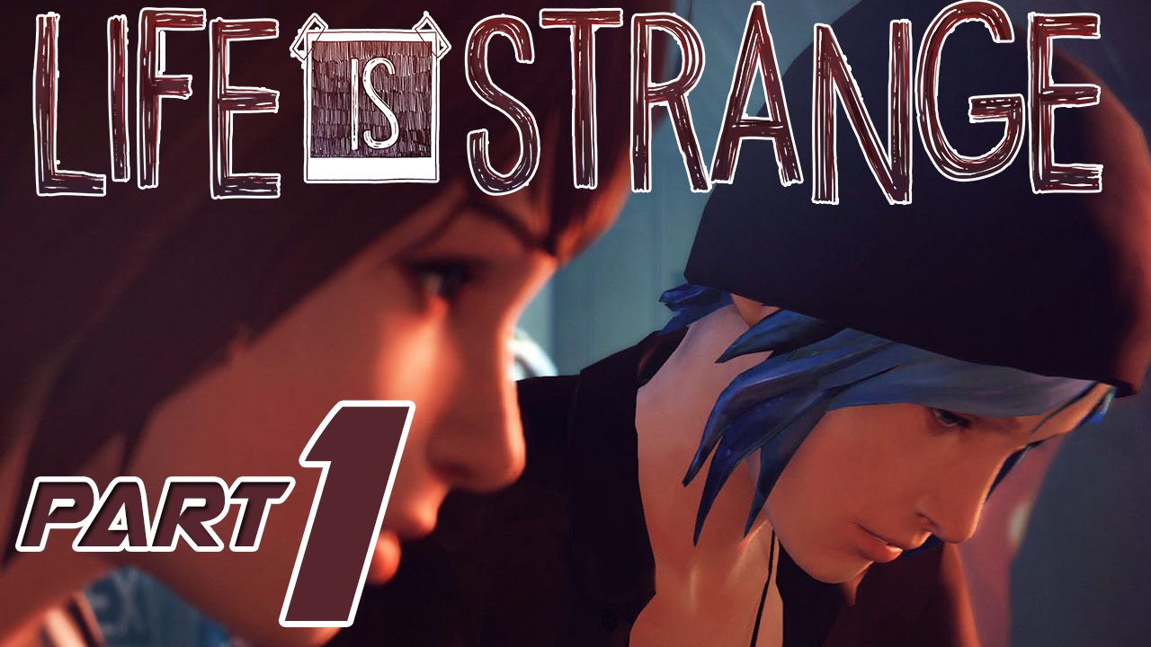 Life Is Strange Walkthrough Episode 1 Part 1 - We Can Time Travel (PC ...