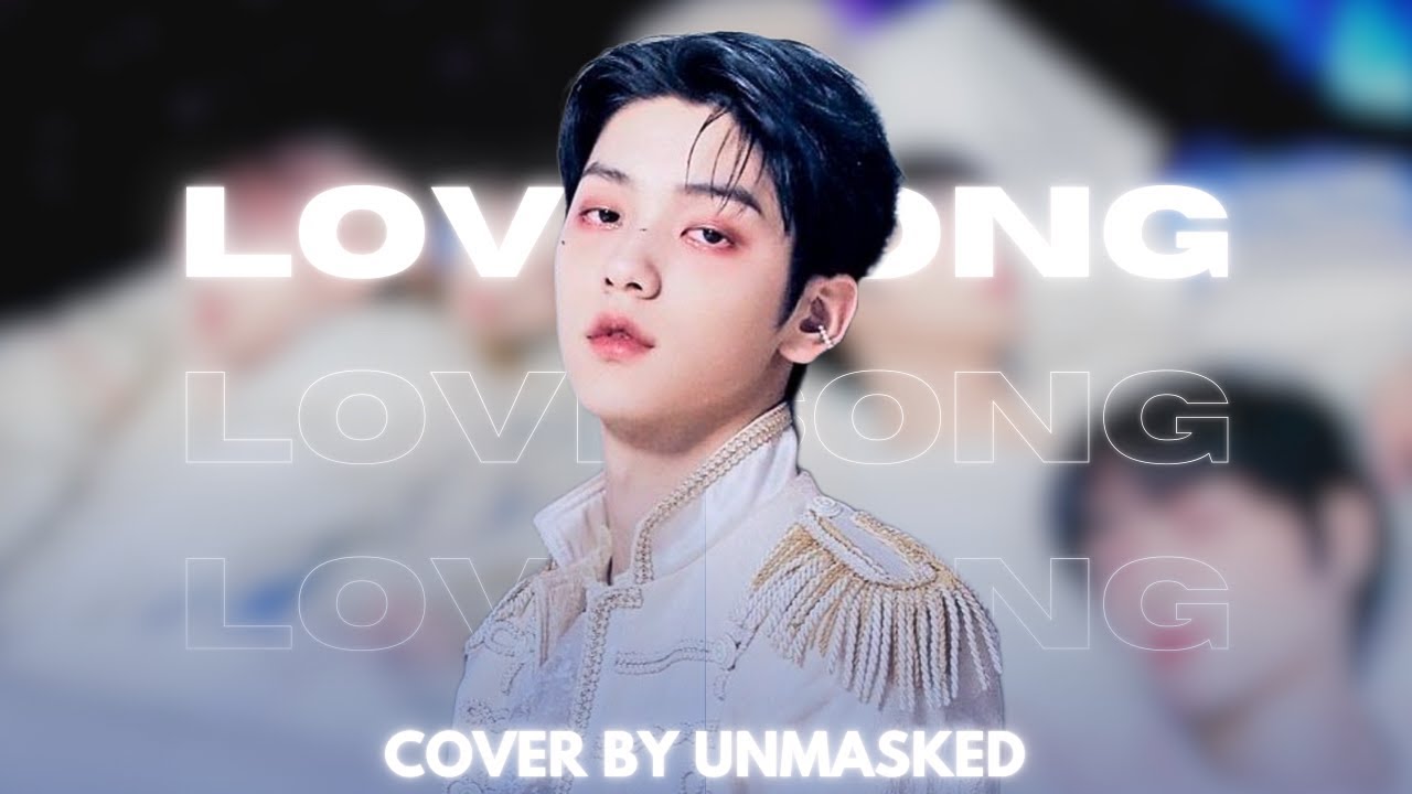 (UNMASKED) "0X1=LOVESONG (I Know I Love You)" Cover - YouTube