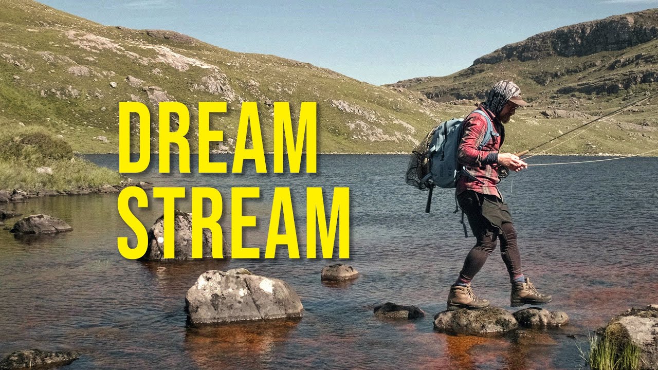 DREAM STREAM: FULL FILM | EPIC wild brown trout fly fishing Scotland ...