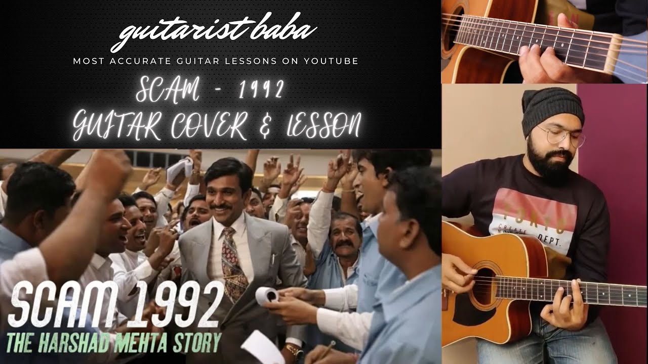 The Scam 1992 - Intro Theme (Cover + Guitar Lesson) | The Harshad Mehta ...