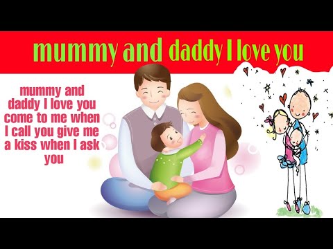 Mummy And Daddy I Love You Rhymes ! Nursery Rhymes for kids।। Mummy And ...