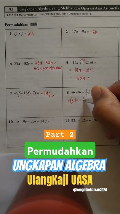 How to SIMPLIFY ALGEBRAIC EXPRESSION. Permudahkan Ungkapan Algebra. Ulangkaji UASA. #tricks ...