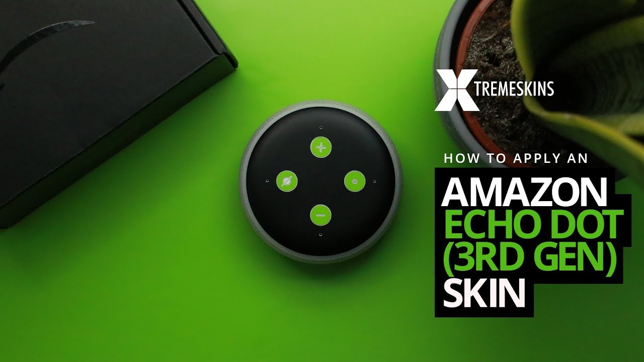 How to apply an Amazon Echo Dot (3rd Gen) skin | XtremeSkins - YouTube