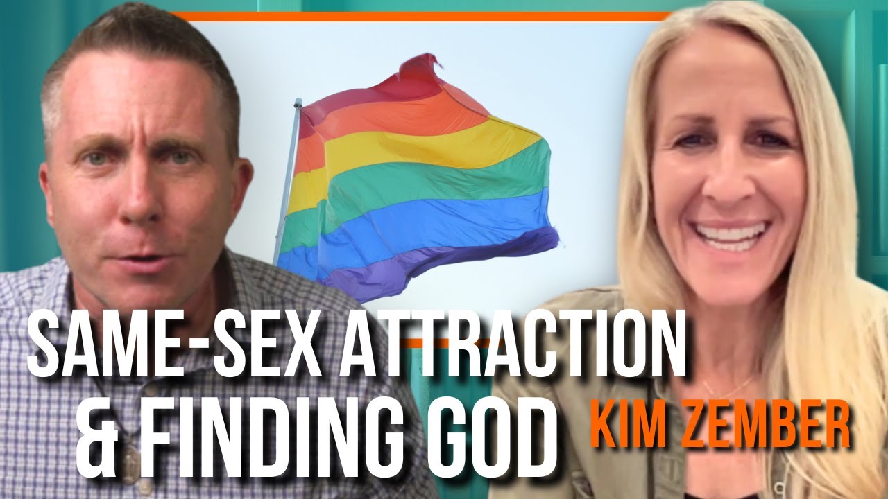 Same-Sex Attraction & Finding God w/ Kim Zember - YouTube