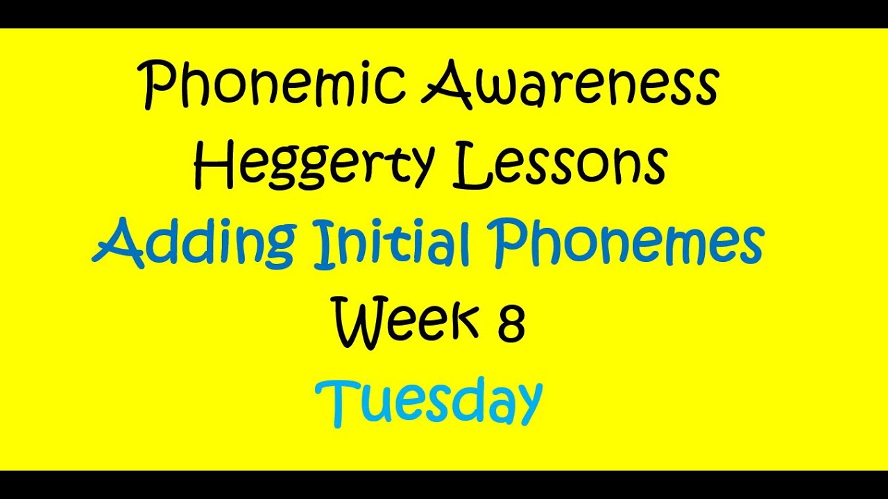 Adding Initial Phonemes Week 8 Tues Heggerty - YouTube