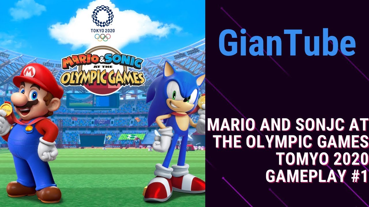 Mario & Sonic at the Olympic Games Tokyo 2020 Gameplay #1 - YouTube
