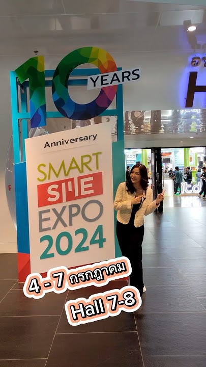 Smart SME EXPO 2024 วันที่ 4-7 กรกฎาคม 2567 HALL 7-8 อิมแพ็คเมืองทองธานี #shopchthailand - YouTube