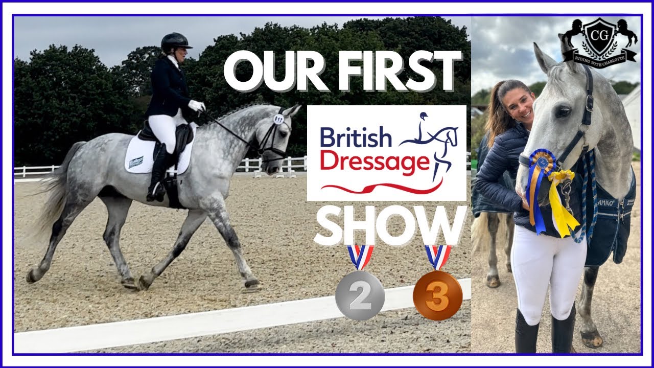 🥈🥉OUR FIRST EVER BRITISH DRESSAGE SHOW | AD | Riding with Charlotte ...
