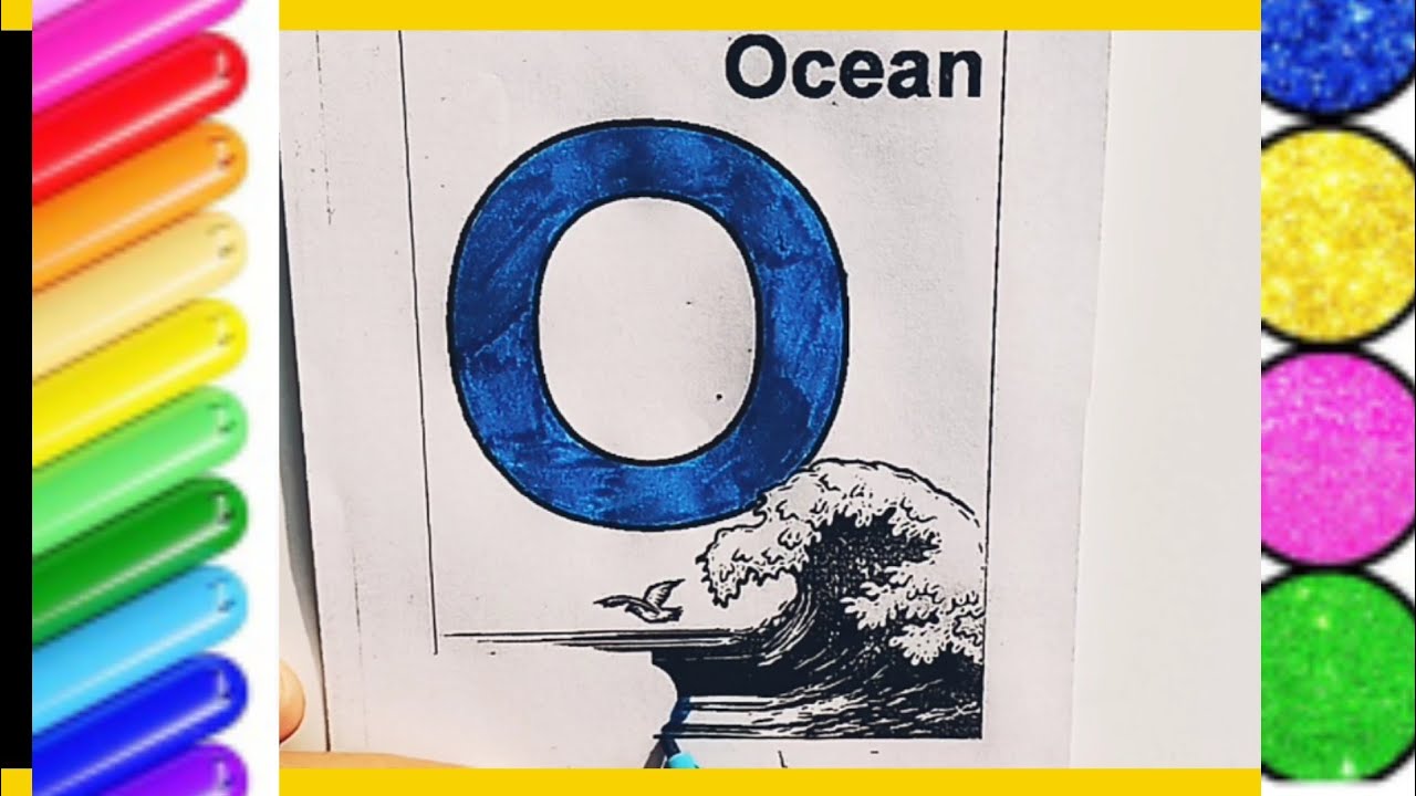 O for Ocean Drawing and Coloring Ocean for kids | Learn Alphabet ...