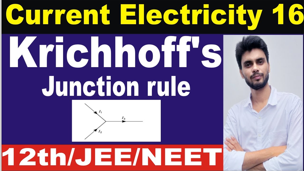 🔴 kirchhoff's Junction rule | kirchhoffs current law | kirchhoffs rule ...