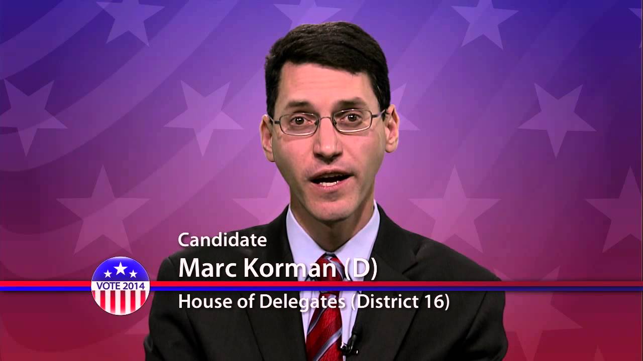 Marc Korman (D), Candidate for Maryland House of Delegates District 16 ...