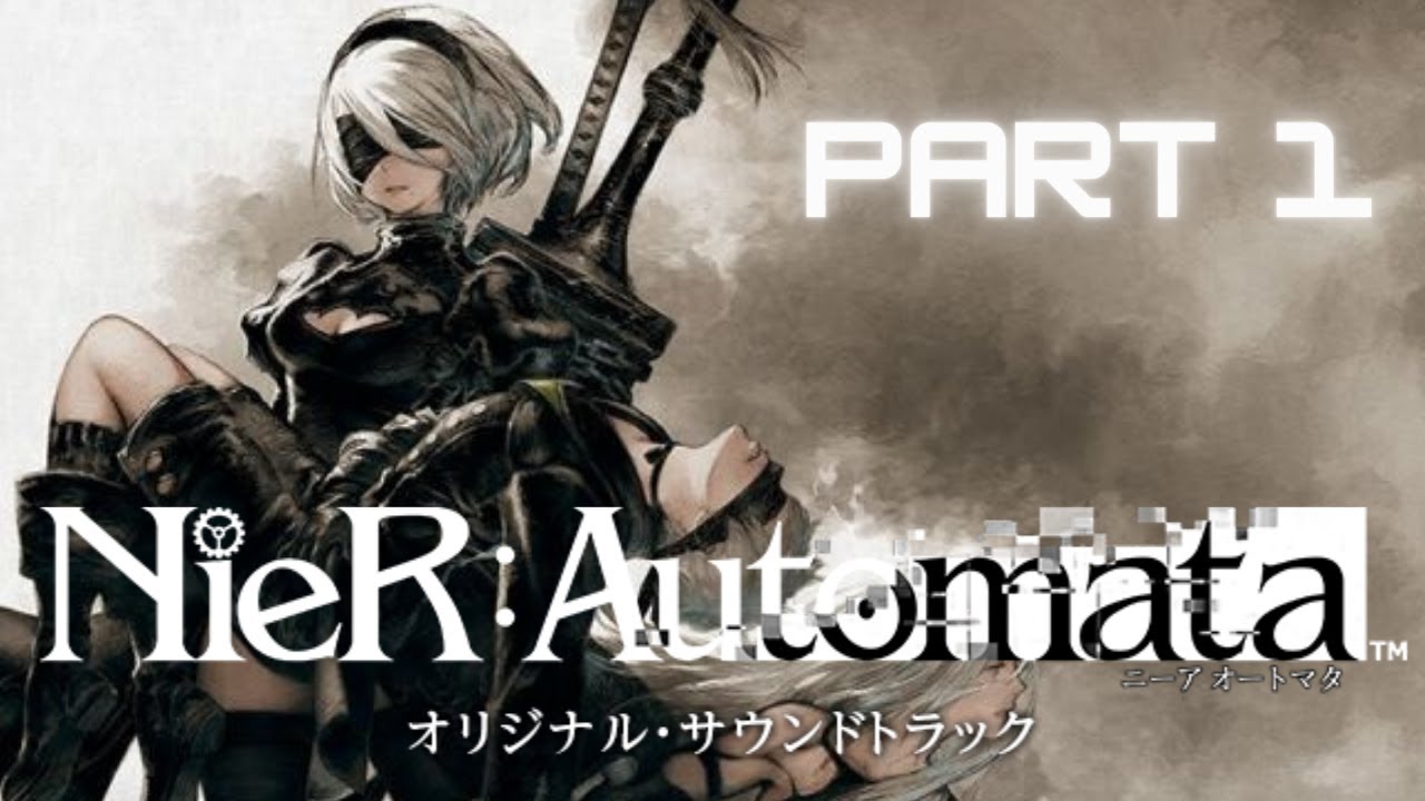 Nier Automata Walkthrough 2B Gameplay Part 1 Route A (PS4) - No ...