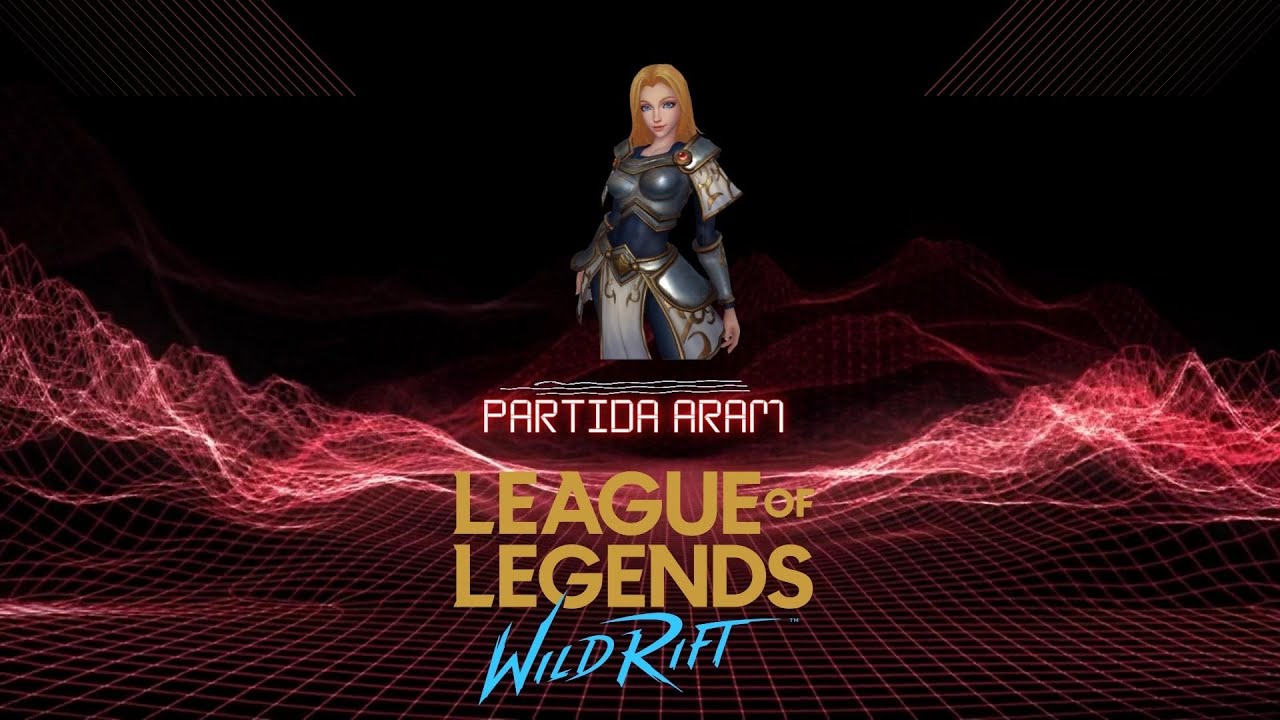 LoL Wild Rift - Partida Aram con Lux - YouTube