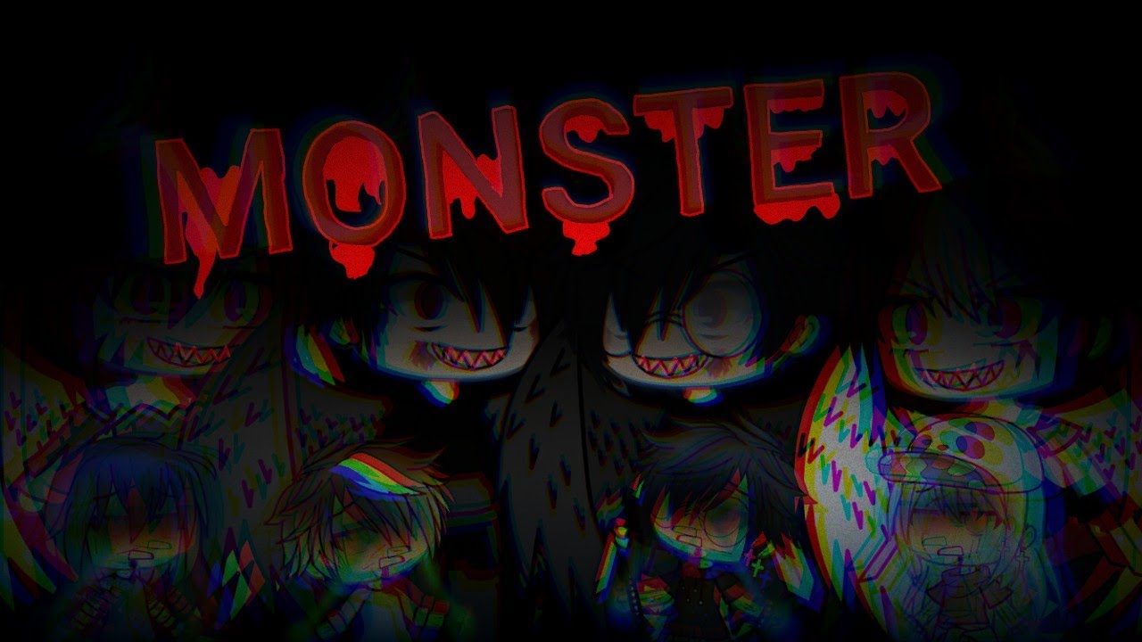 MONSTER (gacha life)~tradução~ - YouTube