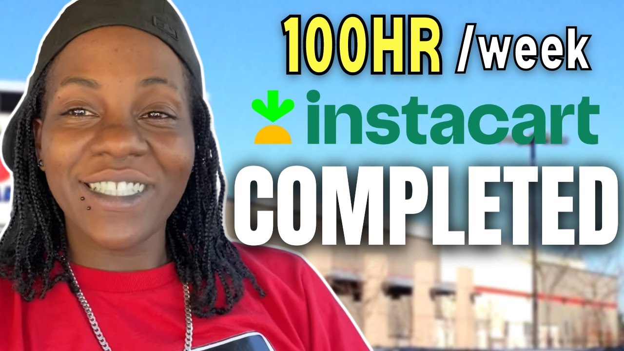 100 Hour Work Week Challenge | Instacart Completed!!!! - YouTube