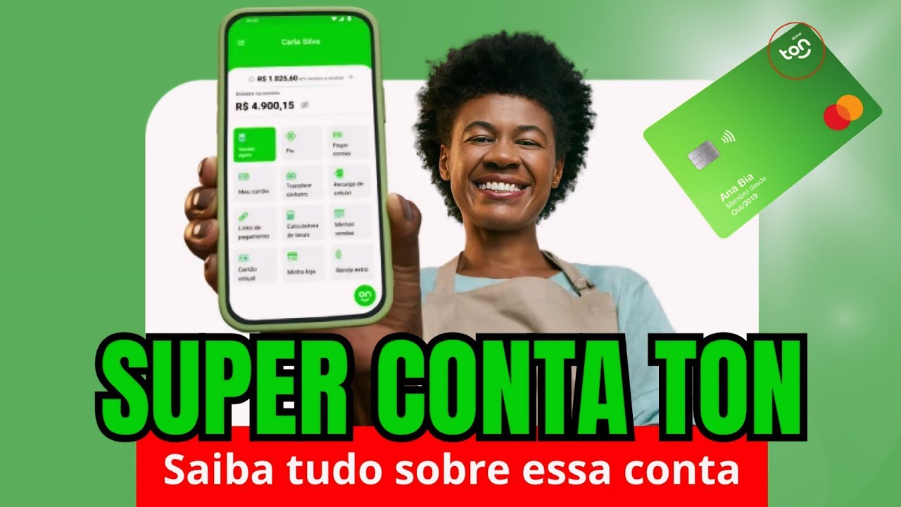 SUPER CONTA DIGITAL TON - VALE A PENA OU É MAIS UM FIASCO? 🤔🤫 - YouTube