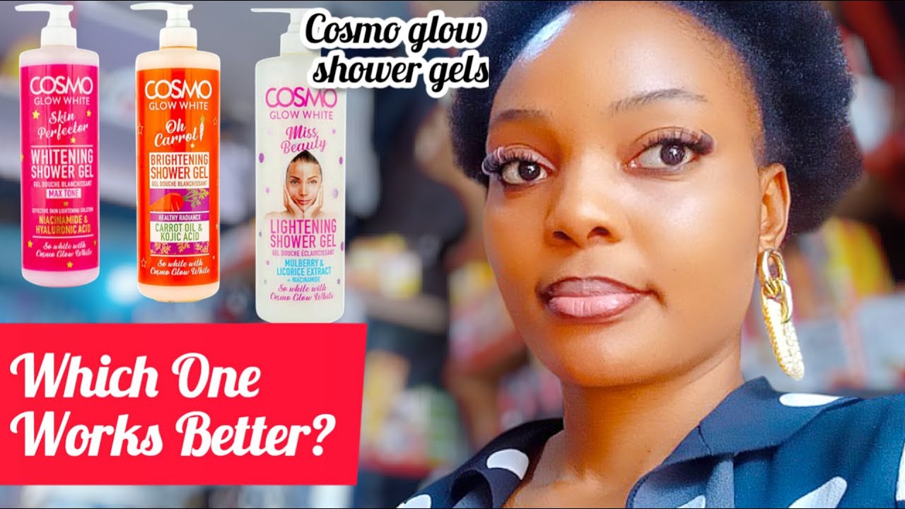 COSMO GLOW SHOWER GEL WHICH ONE IS THE BEST ? - YouTube