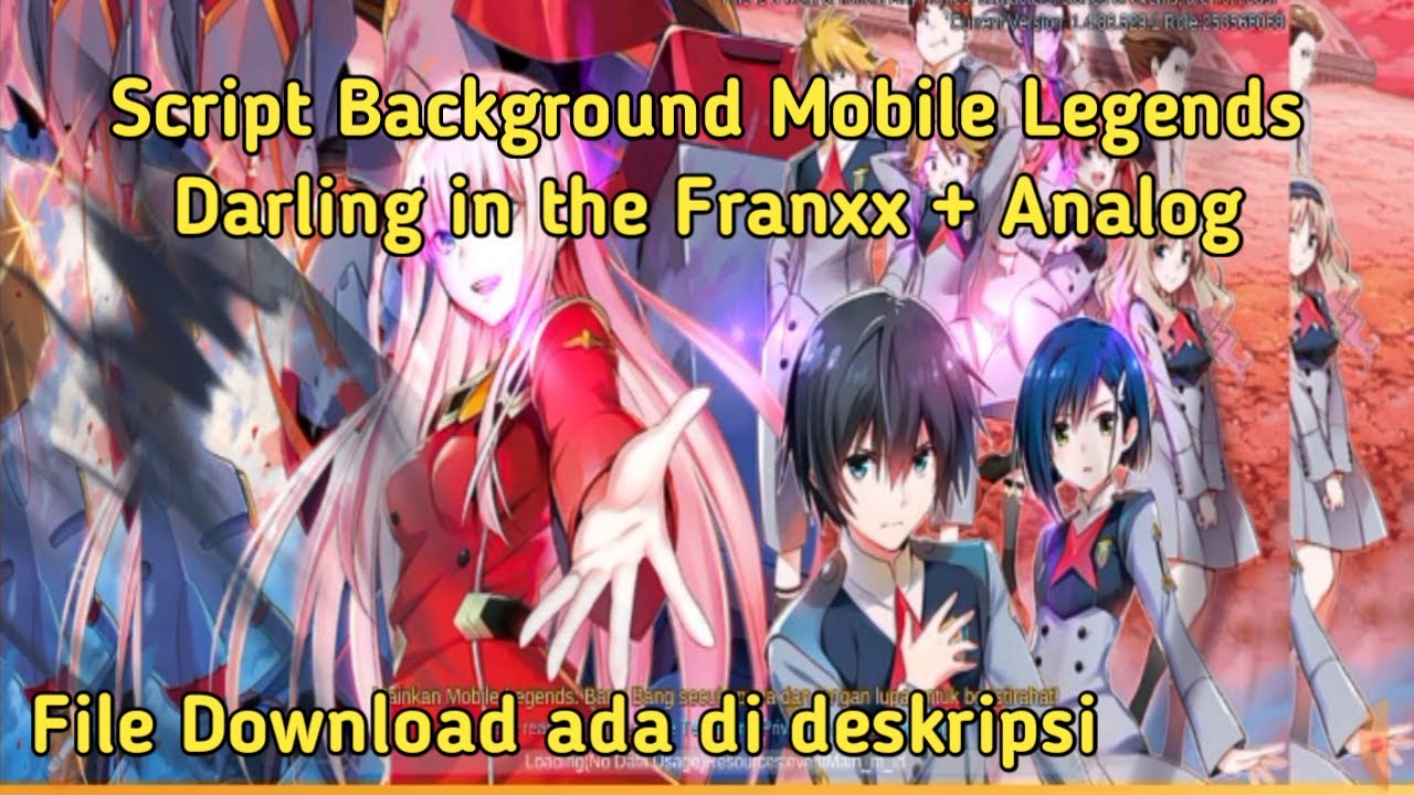 Script Background Mobile Legends Darling in the Franxx + Analog - YouTube