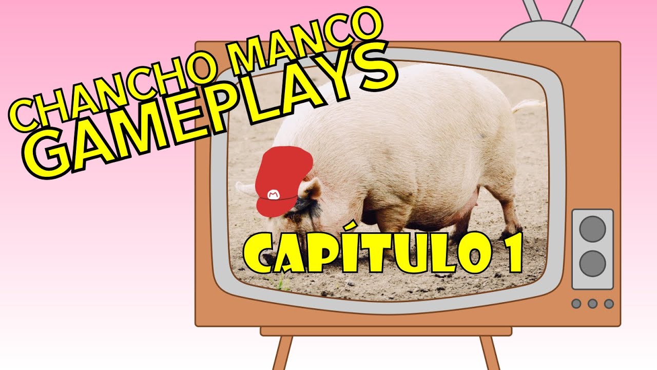 Chancho Manco Gameplays - Super Mario Bros - YouTube