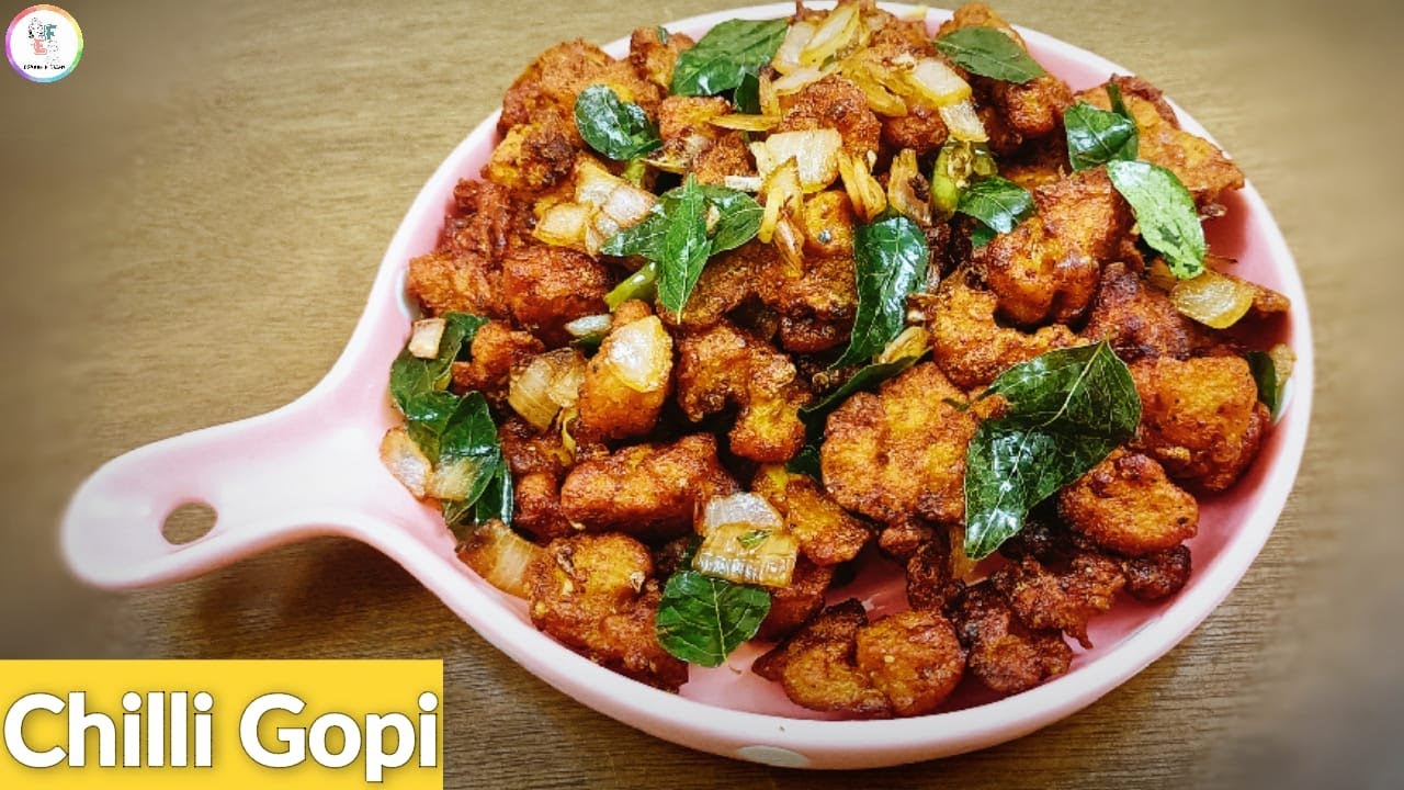 CHILLI GOPI | CHILLI GOPI MANCHURIAN | FRIED CAULIFLOWER - YouTube