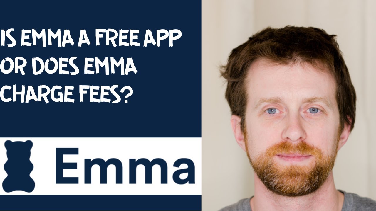 Is Emma a free app or does Emma charge fees? - YouTube