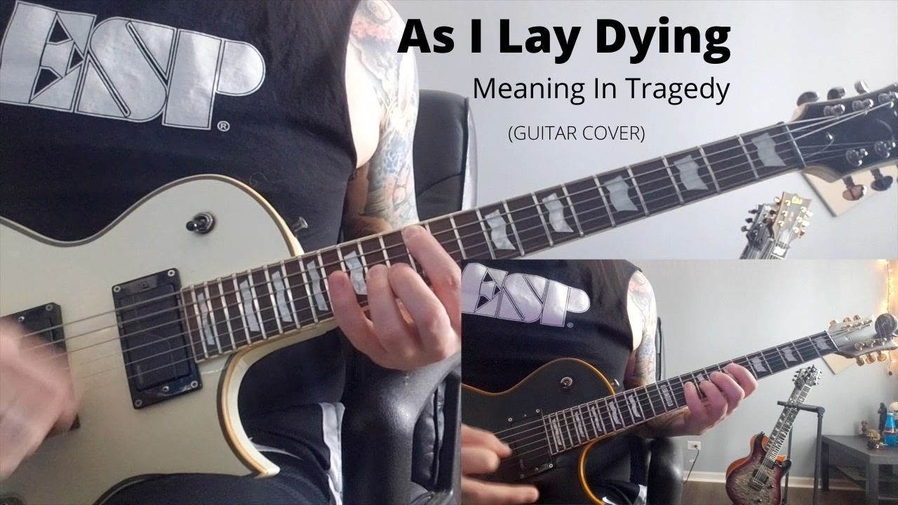 As I Lay Dying Meaning In Tragedy Guitar Cover YouTube as-i-lay-dying-meaning-in-tragedy-guitar-cover-youtube
