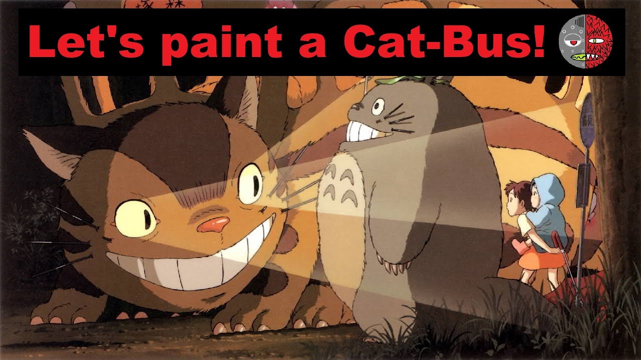 Painting the Cat Bus! (3D Printed cat bus from "My Neighbor Totoro ...